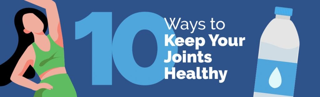 10 Ways to Keep Your Joints Healthy – Infographic | New York Health Works